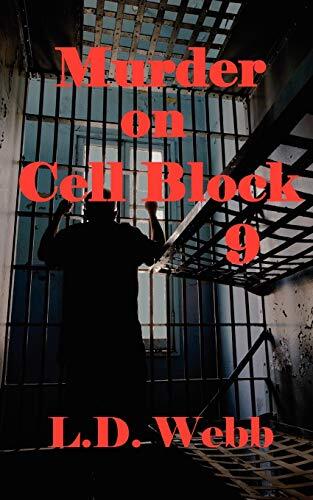 Murder on Cell Block 9 9780983978527 | eBay