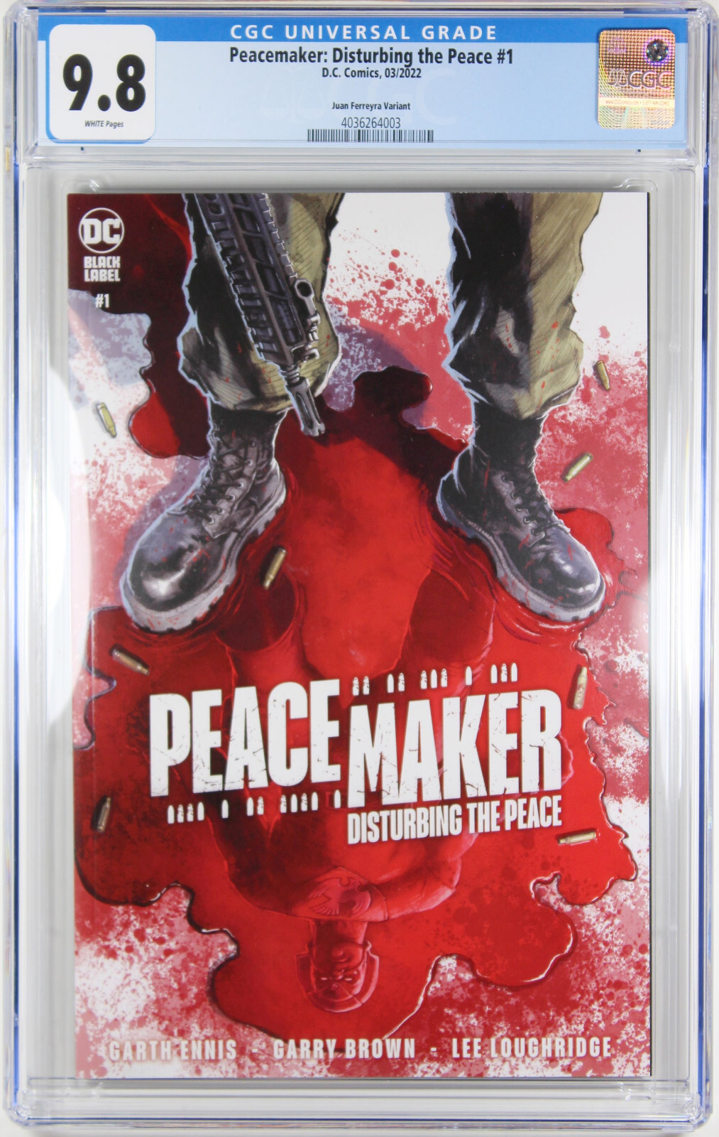 PEACEMAKER: DISTURBING THE PEACE #1 (FERREYRA VARIANT) COMIC BOOK ~ CGC ...