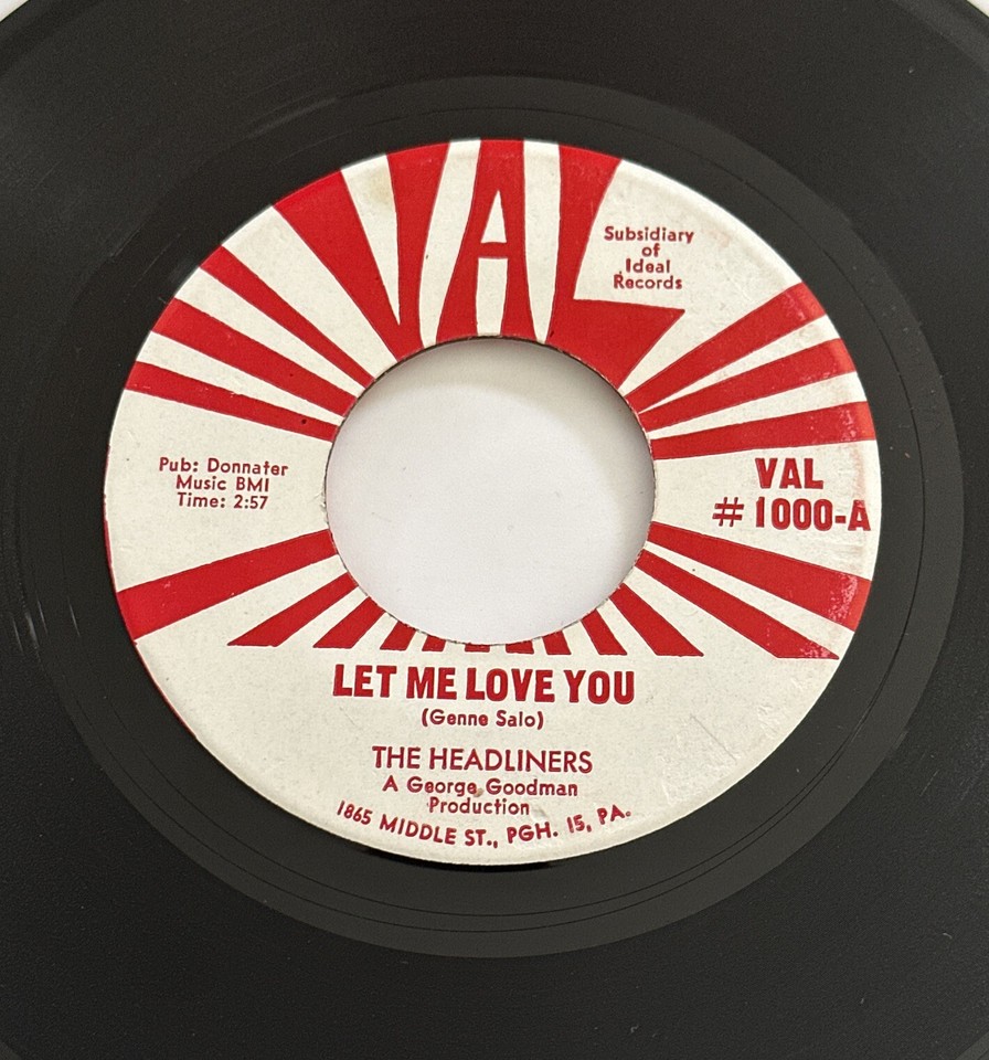 THE HEADLINERS "Let Me Love You / I'm So Tired" Vinyl Soul Record EX ...