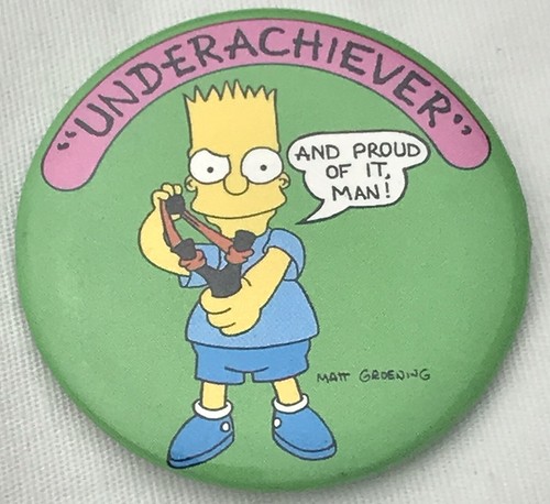 Bart Underachiever 1989 Sling Shot The Simpsons Vintage Pin Button ...