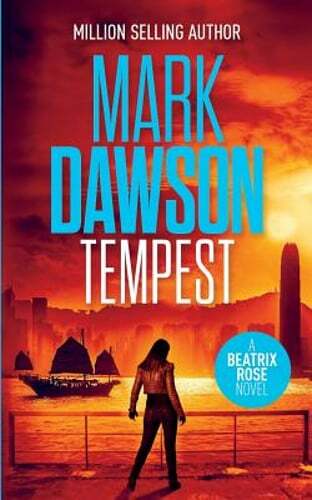 Tempest: A Beatrix Rose Thriller by Mark Dawson: New 9781070105932| eBay