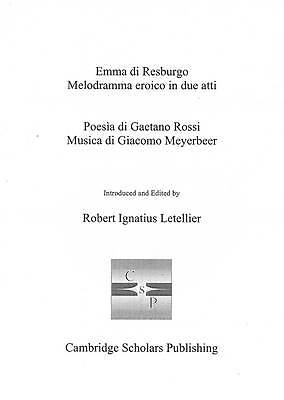 Emma di Resburgo: Melodramma eroico in due atti; Poesia di Gaetano ...