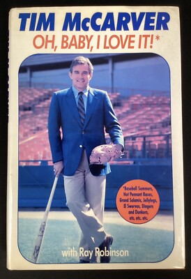 Tim McCarver Book Oh Baby I Love It NY Mets Broadcaster HOF HCB ...