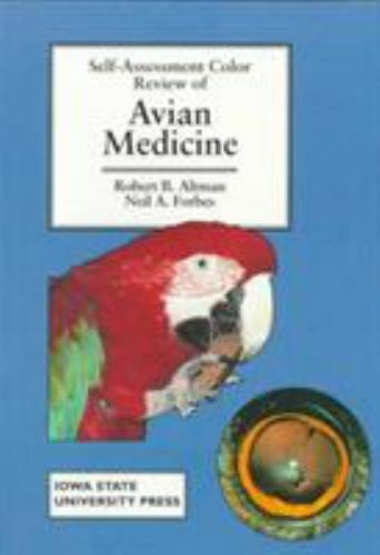 Self-Assessment Color Review of Avian Medicine by Neil A. Forbes (1991 ...