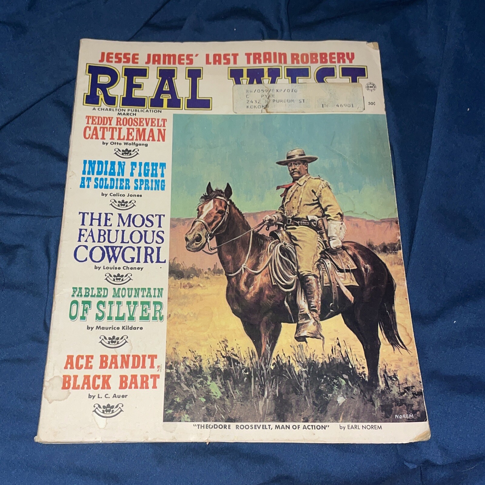 REAL WEST March 1969 Teddy Roosevelt Cattleman Jesse James' Last Train ...