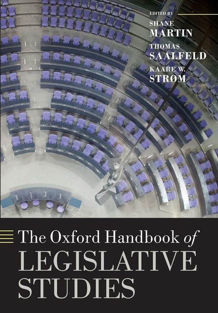 The Oxford Handbook of Legislative Studies von Shane Martin Thomas ...