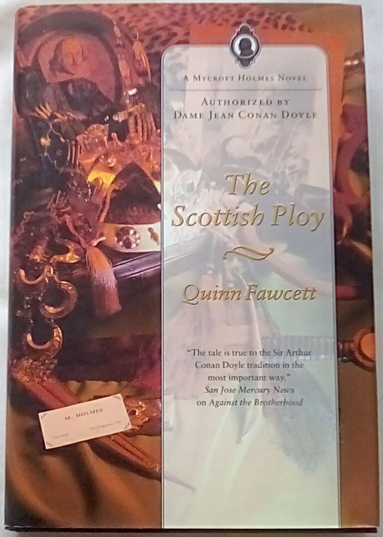 The Scottish Ploy: A Mycroft Holmes Novel by Quinn Fawcett (2000, HC ...