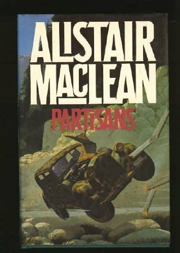 Partisans by Alistair MacLean (1982, Book) for sale online | eBay
