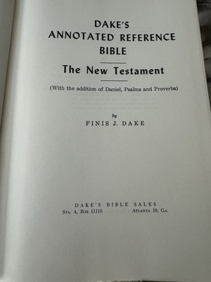 Dake’s Annotated Reference Bible New Testament Finis J. Dake 1963 HC | eBay