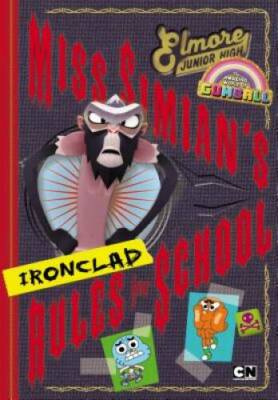 Miss Simian's Ironclad Rules for School (The Amazing World - VERY GOOD ...