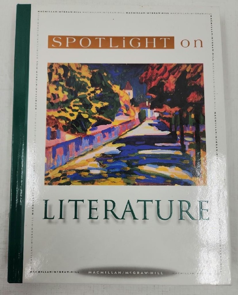 1997 Macmillan/McGraw-Hill Spotlight on Literature Bronze Level Student ...