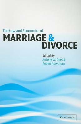 The Law and Economics of Marriage and Divorce by Robert Rowthorn ...