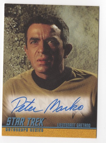 Peter Marko as Lt. Gaetano STAR TREK TOS Quotable Autograph Card Auto # ...