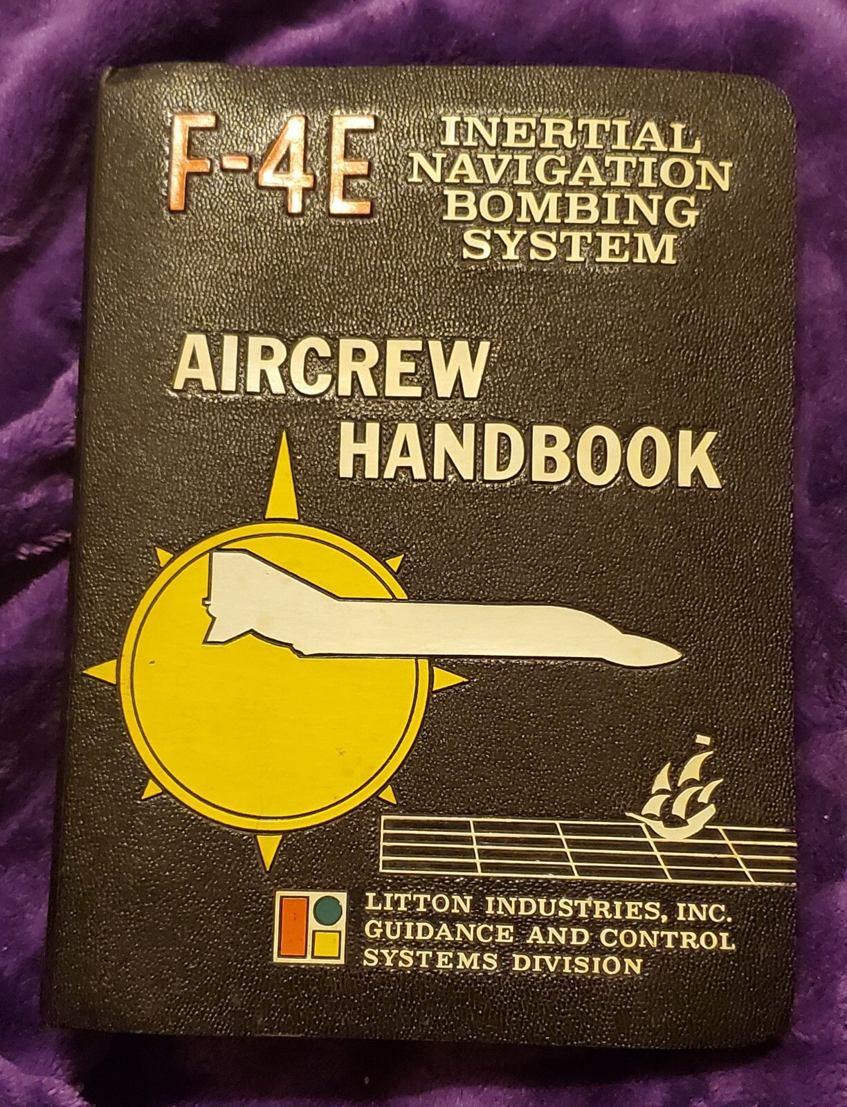 VTG 1969 F-4E Inertial Navigation Bombing System Aircrew Handbook ...