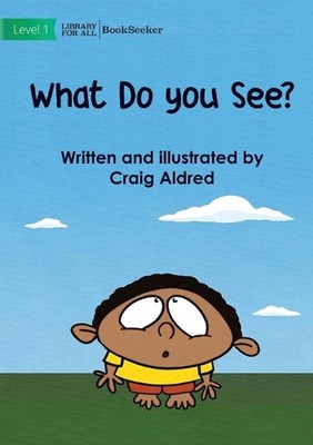 What Do You See? by Craig Aldred Paperback Book | eBay