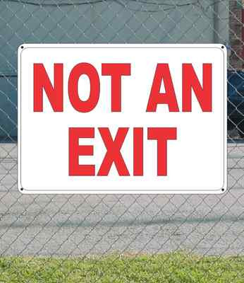 NOT AN EXIT - OSHA Safety SIGN 10" x 14" | eBay