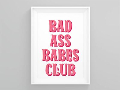 Bad Ass Babes Club Feminist Gift Girly Print Art Modern Framed Wall Art ...