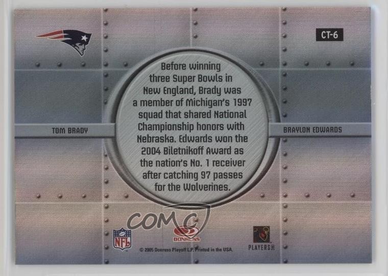 2005 Donruss Elite College Ties Tom Brady Braylon Edwards #CT-6 Rookie ...
