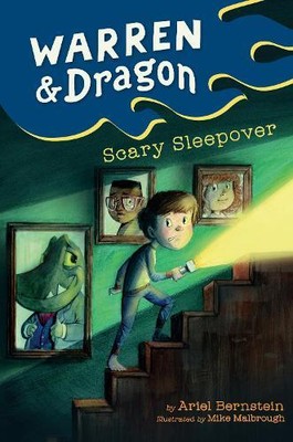 Ariel Bernstein Warren & Dragon Scary Sleepover (Poche) Warren & Dragon ...