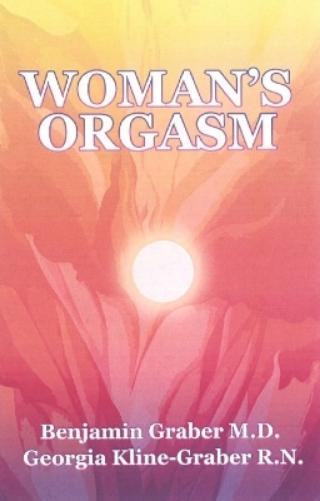 Benjamin Graber Georgia Kline-Graber Woman's Orgasm (Paperback) | eBay ...