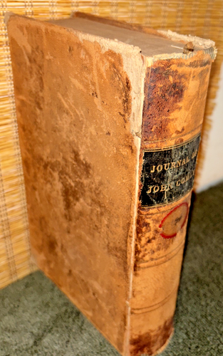 Antique 1854 Book: Journal of the Life and Religious Labours of John ...