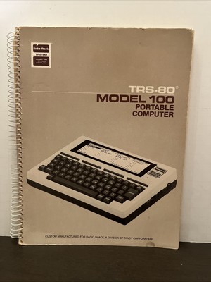 Radio Shack TRS-80 Model 100 Portable Computer User/Programming Manual ...