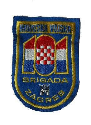 HRVATSKA VOJSKA 101 BRIGADA ZAGREB-Croation sleeve patch for the 101st Brigade | eBay