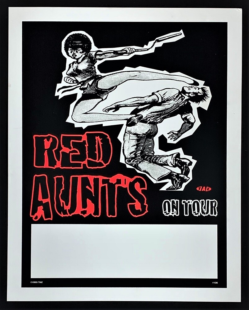 Red Aunts POSTER Tour Blank 1995 Silkscreen TAZ All Female Punk Garage ...