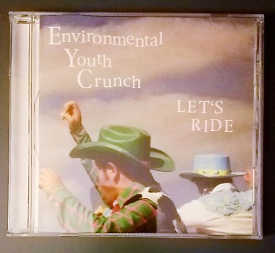 Let's Ride by Environmental Youth Crunch (CD_2007, Bakery Outlet) Very ...