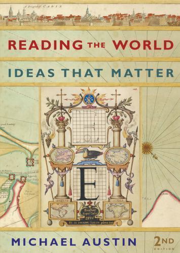 Reading the World : Ideas That Matter by Michael Austin (2010, Trade ...