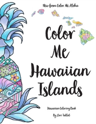 Lori Talbot Talbot Color Me Hawaiian Islands (Poche) Color Me Aloha | eBay