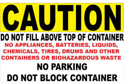 Caution Do Not Fill Above Top of Container Sign. Size Options | eBay