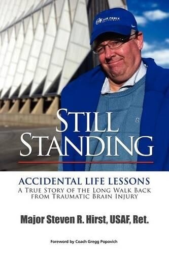 Steven R Hirst Still Standing (Poche) 9780985517304 | eBay