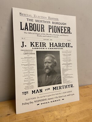 A3 Poster - Keir Hardie - Socialist - Labour Party - Election - Merthyr ...