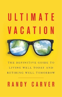Randy Carver Ultimate Vacation (Poche) | eBay
