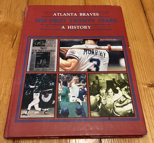 1986 Atlanta Braves A History The First Twenty (20) Years Baseball Book ...