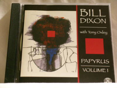 BILL DIXON & TONY OXLEY Papyrus Volume 1 Soul Note CD | eBay