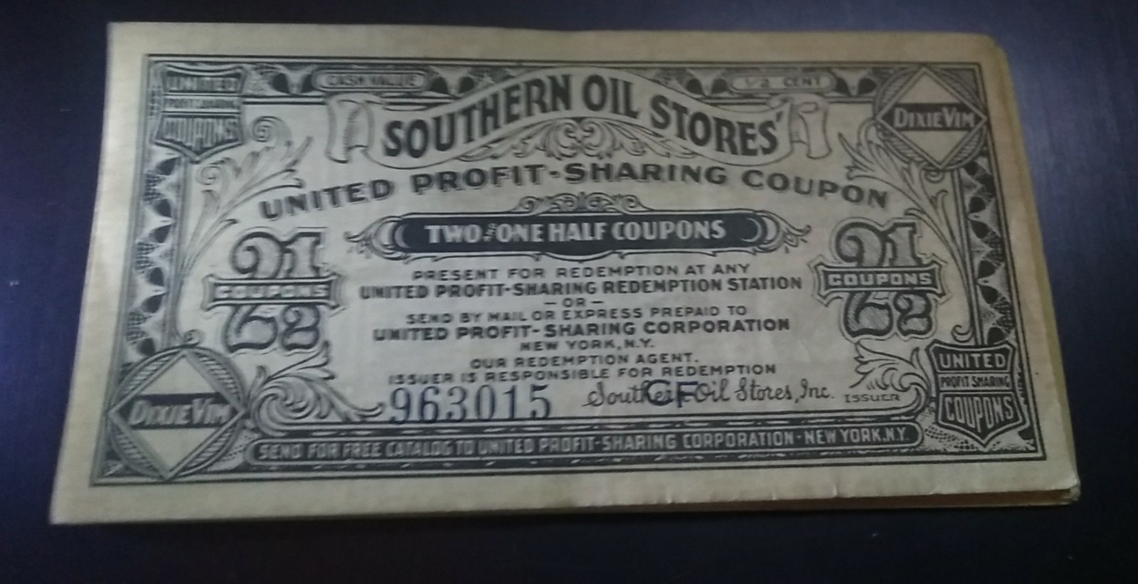 SOUTHERN OIL STORES COUPON (Dixie Vim) UNITED PROFIT SHARING CAT ...