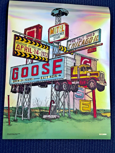 GOOSE The Band FOIL Chicago Salt Shed April 14, 2023 Numbered Concert ...