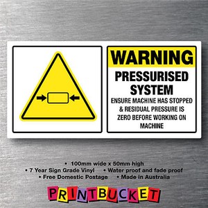 Pressurised system sticker water/fade proof 7yr vinyl | eBay
