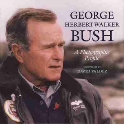 George Herbert Walker Bush: A Photographic Profile 9780890967799| eBay
