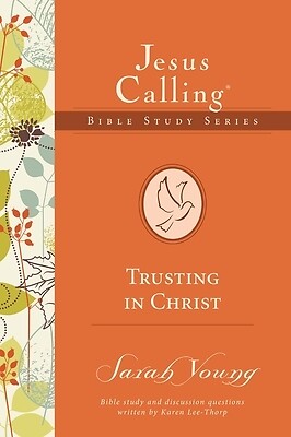 Trusting in Christ Sarah Young Paperback 9780718035877| eBay