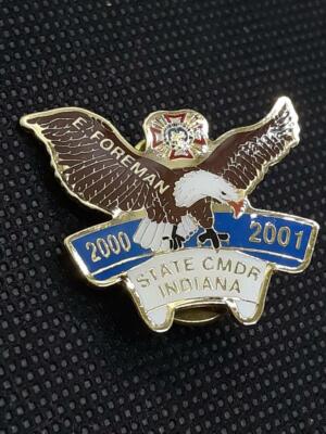 VINTAGE VFW STATE COMMANDER INDIANA 2000-2001 E. Foreman LAPEL PIN ...