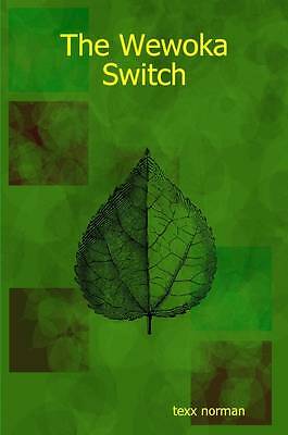 Wewoka Switch by Texx Norman (2005, Trade Paperback) for sale online | eBay