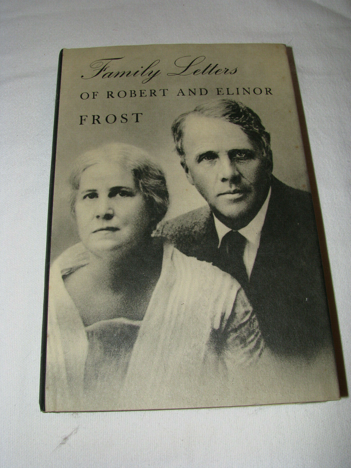 Family Letters of Robert & Elinor Frost Hardcover Book First Edition ...