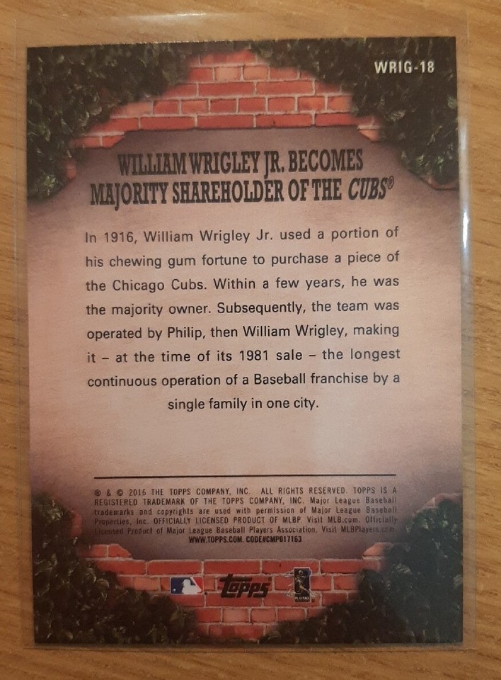 2016 TOPPS 100 YEARS OF WRIGLEY FIELD WILLIAM WRIGLEY JR. #18 CHICAGO ...