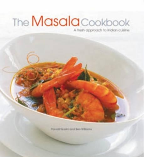 The Masala Cookbook: A Fresh Approach t... by Williams, Ben Paperback ...