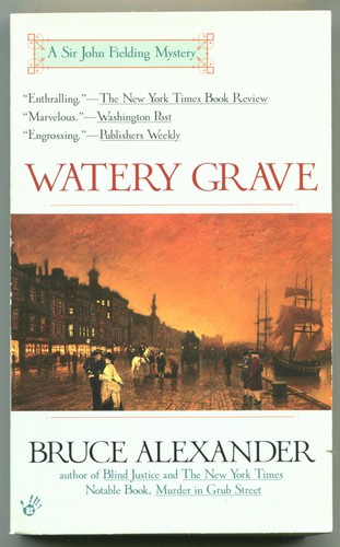 Sir John Fielding 3 Watery Grave Bruce Alexander 18th Century ...