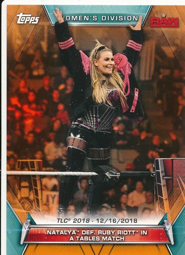 NATALYA def RUBY RIOTT #94 2019 Topps WWE Women's Division ORANGE 26/50 DIVA | eBay