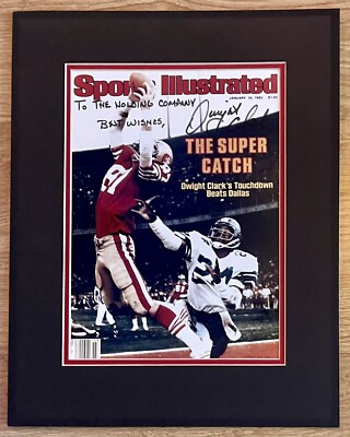 DWIGHT CLARK SIGNED PHOTO OF SPORTS ILLUSTRATED COVER “THE CATCH” 1981 ...